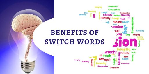 Benefits of Switch Words – Fortunify